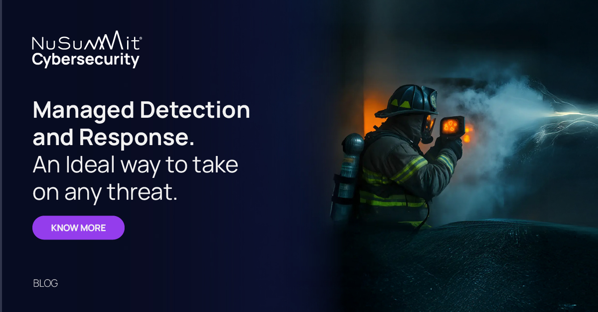 Managed Detection and Response. An Ideal way to take on any threat ...