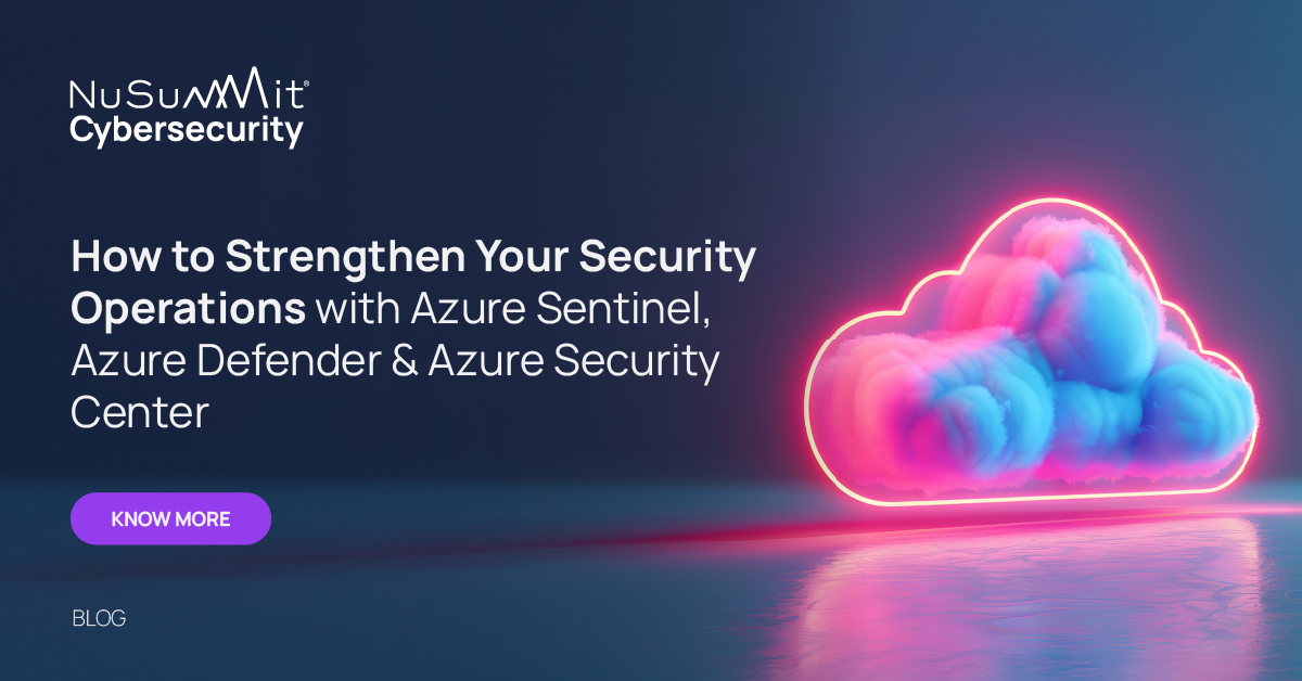 How to Strengthen Your Security Operations with Azure Sentinel, Azure ...