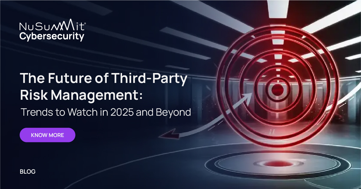 The Future of Third-Party Risk Management: Trends to Watch in 2025 and ...
