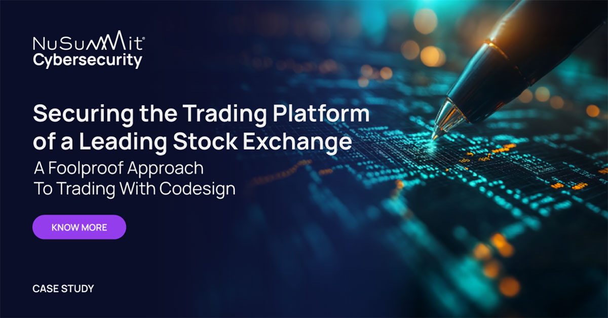 Securing the Trading Platform of A Leading Stock Exchange - NuSummit ...